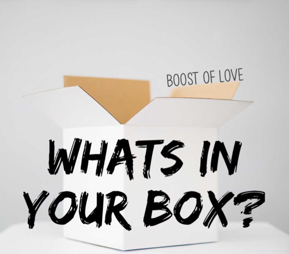 Whats in your box? – Boost of Love